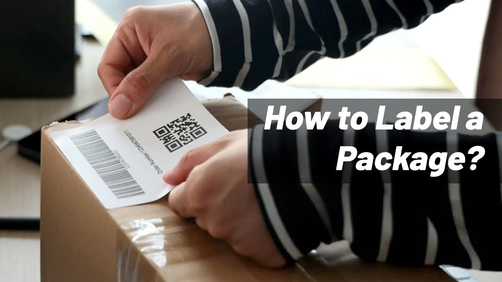 How to Label Your Packages – A Guide for E-commerce Sellers – BETCKEY Label